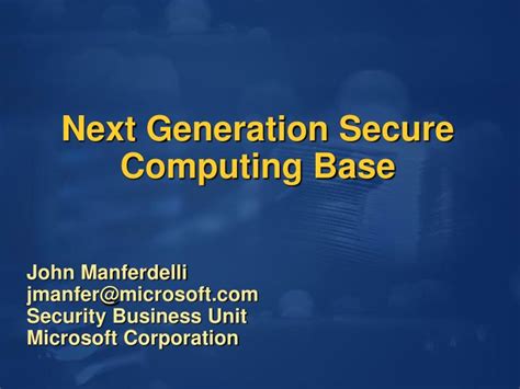 Ppt Next Generation Secure Computing Base Powerpoint Presentation