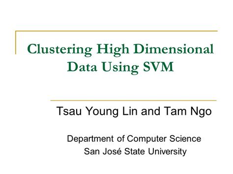 Clustering High Dimensional Data Using Svm Ppt Download