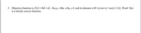 Solved 2 Objective Function Is