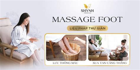 Vì Sao Bạn Cần Thường Xuyên Massage Foot Shynh Premium