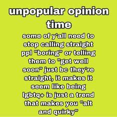Unpopular Opinions