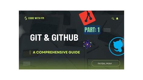 git and github a comprehensive guide part 1 bangla tutorial code with fm