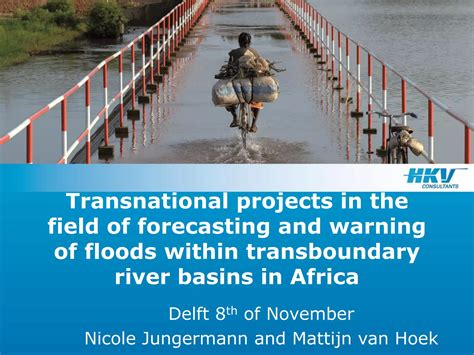 Dsd Int 2018 Transnational Projects For Forecasting And Flood Warning W Transboundary River