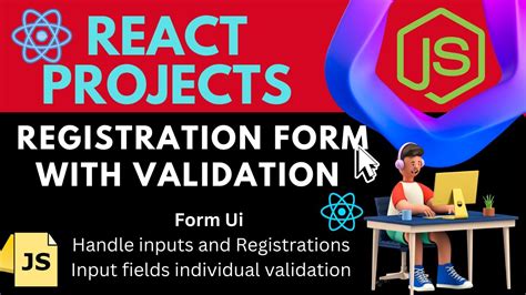 React Project Registration Form With Validation Form Submission And Validation Learn