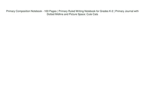 Ppt Download️ Book Pdf Primary Composition Notebook 100 Pages
