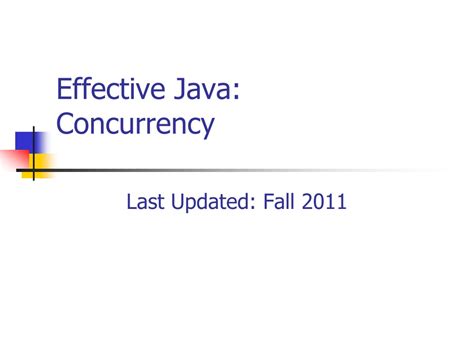 ppt effective java concurrency powerpoint presentation free