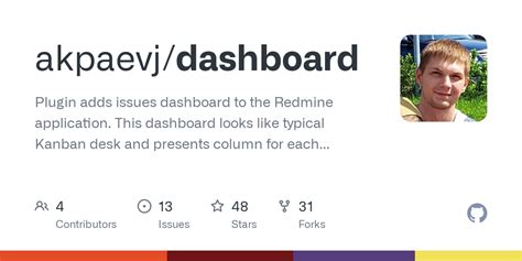 Github Akpaevj Dashboard Plugin Adds Issues Dashboard To The Redmine Application This