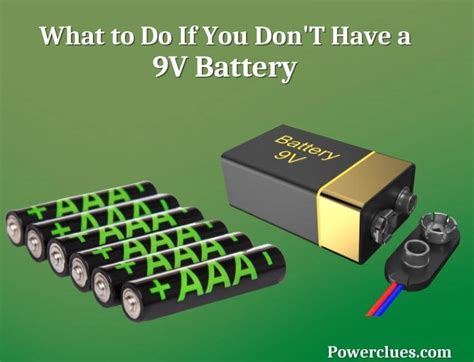 What To Do If You Dont Have A 9v Battery Here Is The Reply Power