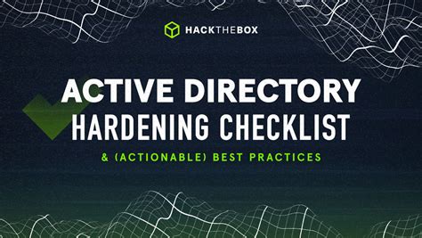 Active Directory Hardening Checklist And Actionable Best Practices