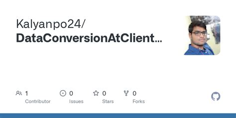 GitHub Kalyanpo DataConversionAtClientSite
