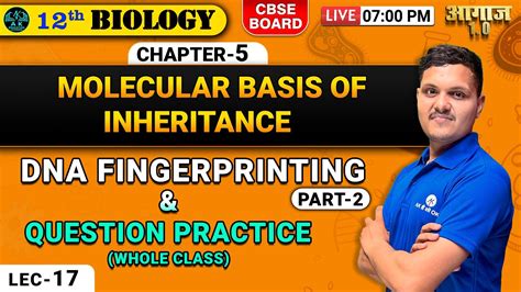 Cbse Board Class 12th Biology Molecular Basis Of Inheritance Lec 17 A K Education Youtube