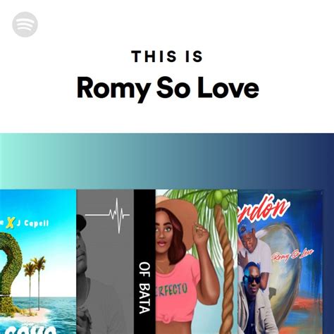 This Is Romy So Love | Spotify Playlist