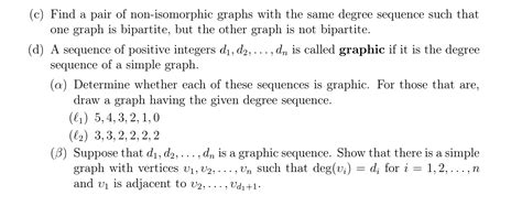 Solved Pts The Degree Sequence Of A Graph Is The Chegg