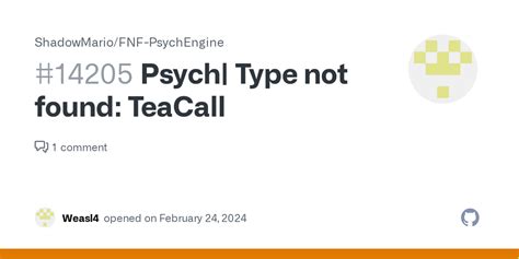 Psych Type Not Found Teacall · Issue 14205 · Shadowmariofnf