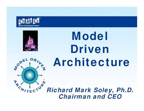 pdf model driven architecture omg · the model driven architecture