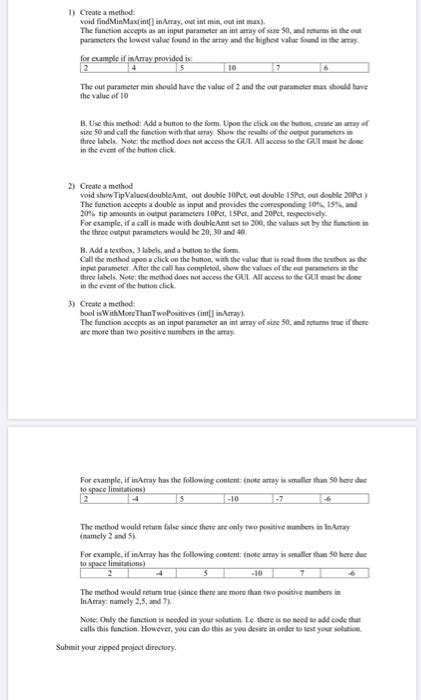 1 Create A Method Void Findmin Maxintinamay Out