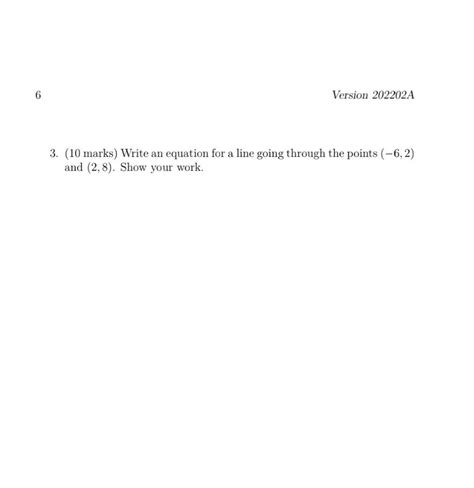 Solved Version 202202a 3 10 Marks Write An Equation For A