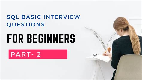 sql interview questions part2 guddetilakshmi333 youtube