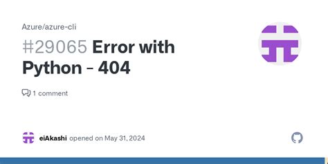 error with python 404 · issue 29065 · azure azure cli · github
