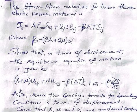 Solved The Stress Strain Relation For Linear Thermoelastic