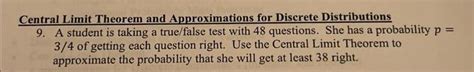 Solved Central Limit Theorem And Approximations For Discrete
