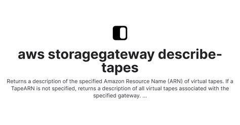 aws storagegateway describe tapes fig