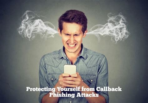 Protecting Yourself From Callback Phishing Attacks