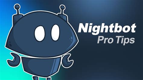 Nightbot For Youtube Pro Tips Setup Guide Youtube
