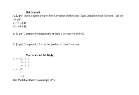 Solved Dot Product A 2 Pts Open A Figure And Plot These 2