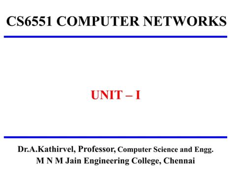 Cs6551 Computer Networks Ppt