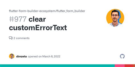 Clear CustomErrorText Issue Flutter Form Builder Ecosystem Flutter Form Builder GitHub