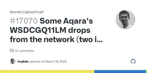 some aqara s wsdcgq11lm drops from the network two in the same time