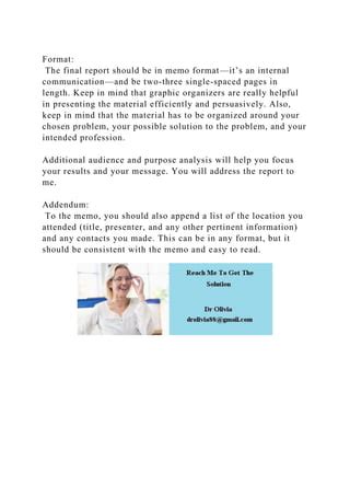 Format The Final Report Should Be In Memo Formatits An Internal Docx