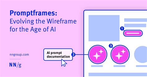 Promptframes Evolving The Wireframe For The Age Of AI