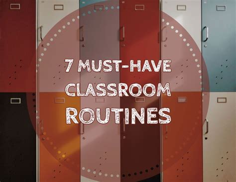 7 Must Have Classroom Routines For High School