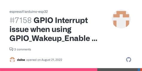 GPIO Interrupt Issue When Using GPIO Wakeup Enable ESP32 Arduino