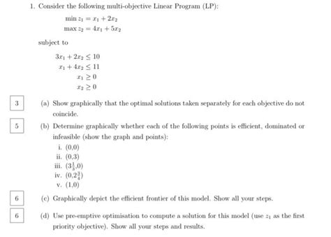 Solved 1 Consider The Following Multi Objective Linear