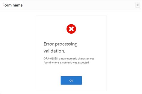 Invalid Dates Ora Error Instead Of Validation Message Oracle Forums