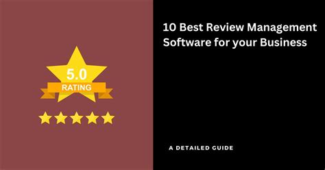10 Best Review Management Software For Your Business In 2024