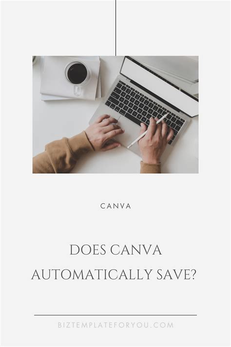 Does Canva Automatically Save Understanding The Auto Save Feature For