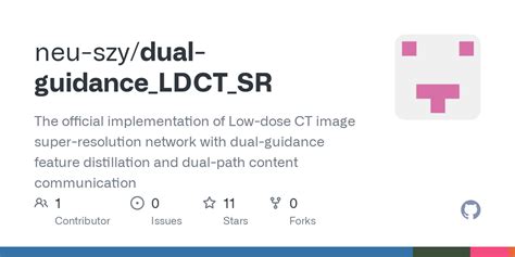 Dual Guidance Ldct Sr Scripts Generate Bicubic Sr Img Py At Master Neu Szy Dual Guidance Ldct