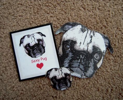 Beefy Pug Sexy Pug Crafts