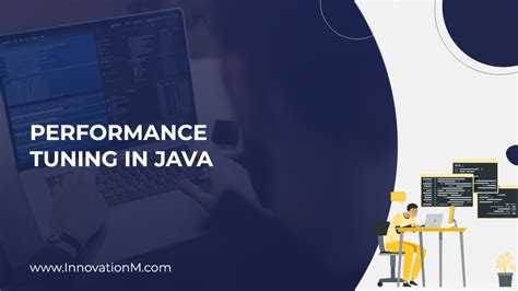 performance tuning in java innovationm blog