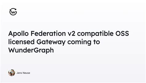apollo federation v2 compatible oss licensed gateway coming to