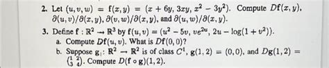 Solved 2 Let U V W F X Y X 6y 3xy ² 3y2
