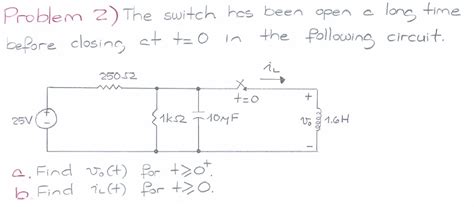 Solved Problem 2) ﻿The switch has been open a long | Chegg.com