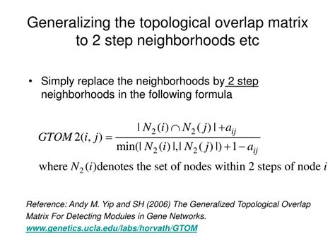 Ppt The Generalized Topological Overlap Matrix In Biological Network
