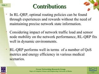 A Reinforcement Learning Based Routing Protocol With Qo S Support For Biomedical Sensor Networks