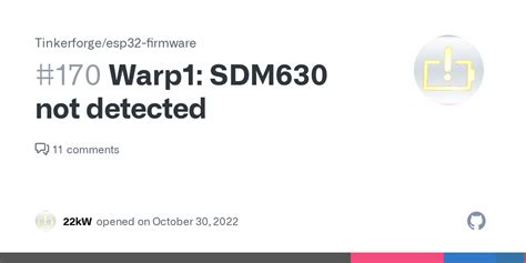warp1 sdm630 not detected · issue 170 · tinkerforge esp32 firmware · github