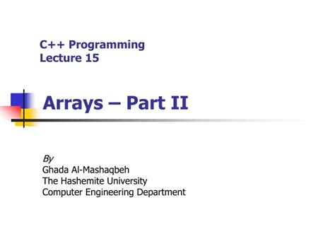 Ppt C Programming Lecture 15 Arrays Part Ii Powerpoint Presentation Id9355600